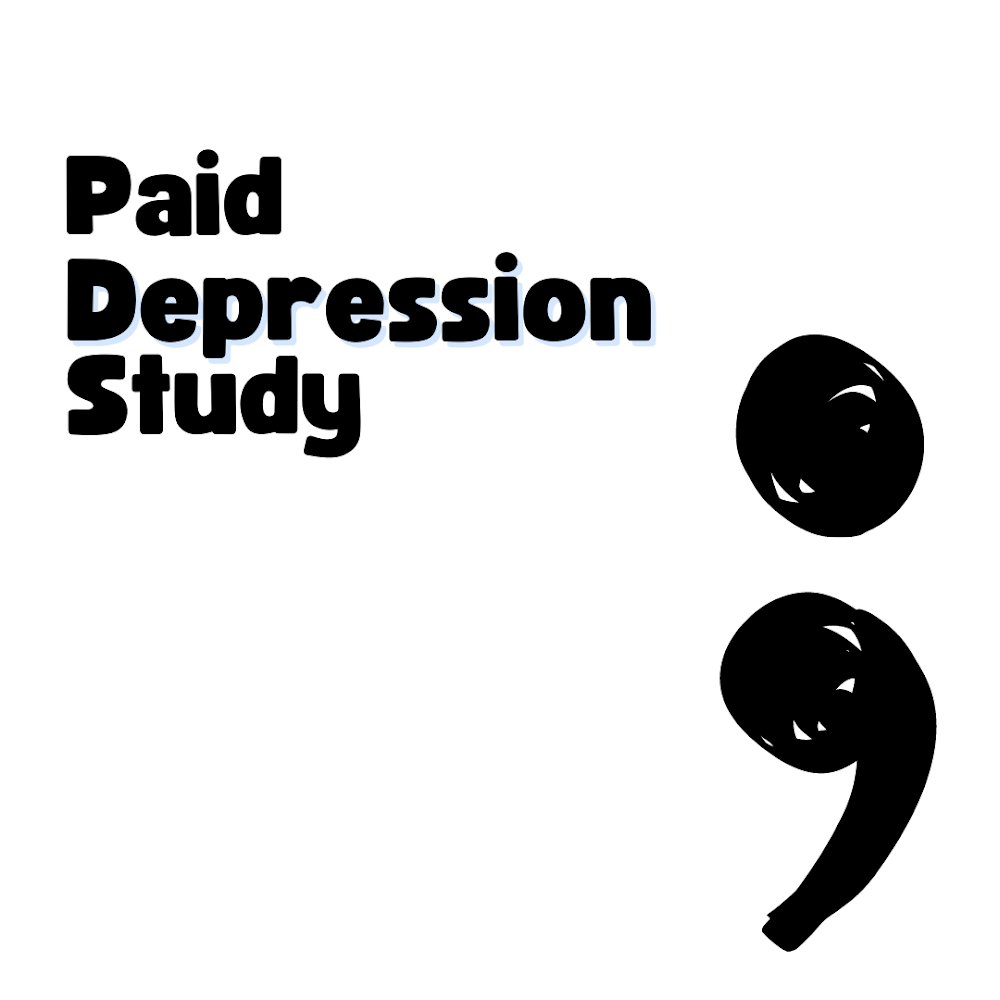 🙋Paid Depression Study!
